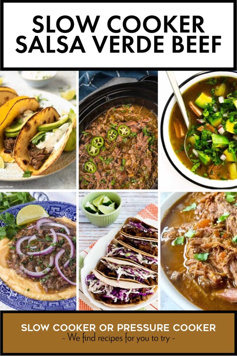 Slow Cooker Salsa Verde Beef - Slow Cooker or Pressure Cooker